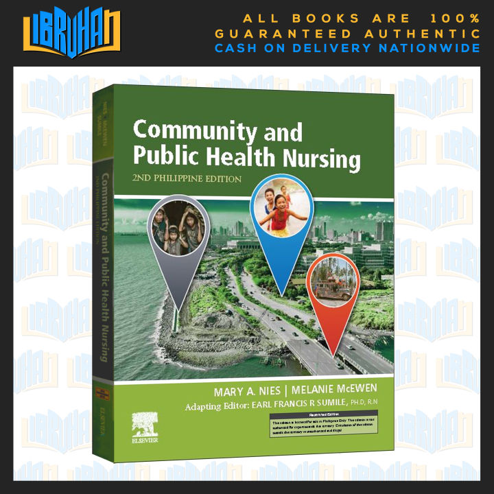 COMMUNITY AND PUBLIC HEALTH NURSING 2nd Philippine Edition - Mary A ...