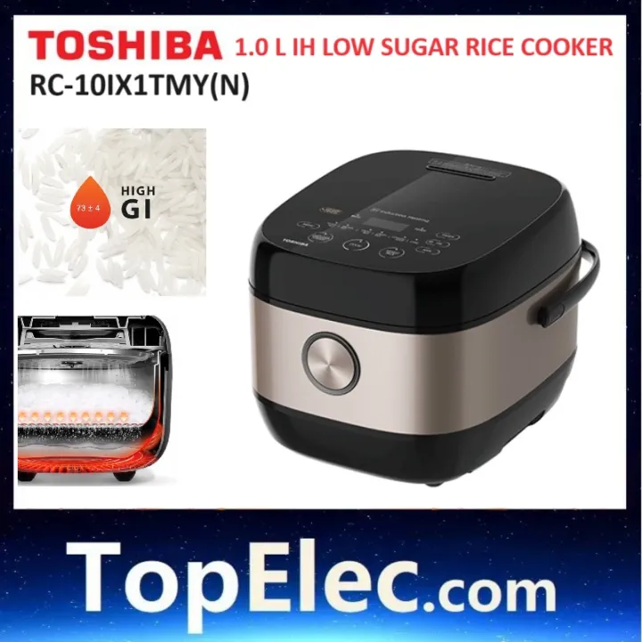 TOSHIBA RICE COOKER RC-10IX1TMY 10IX1TMY(N) 1.0L IH Low Sugar Digital Rice Cooker Periuk Nasi IH ...