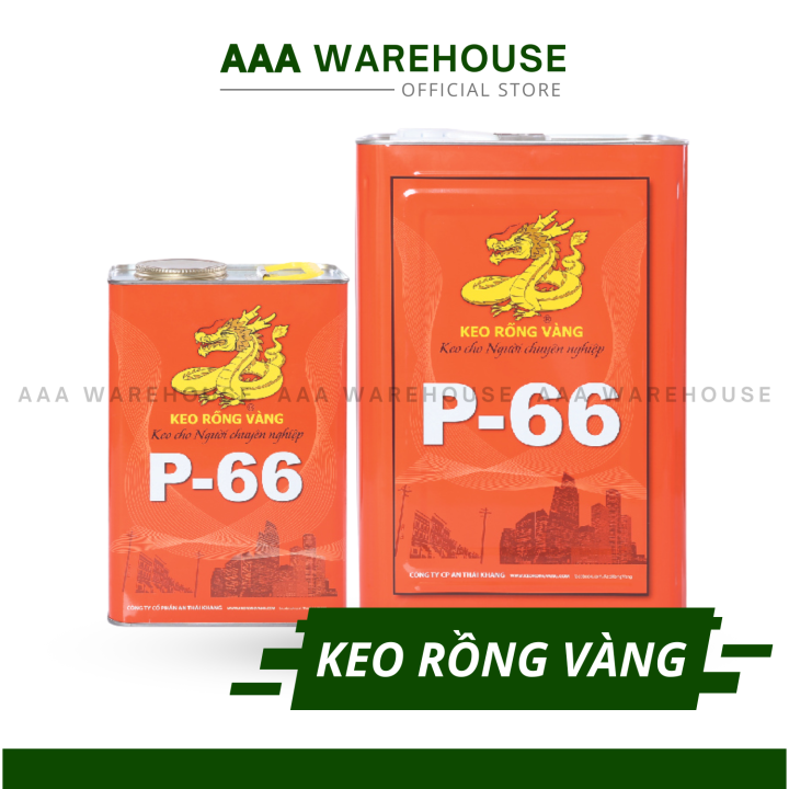 (Keo Rồng Vàng P66) Keo đa năng dán gỗ, laminate, giầy dép, mút xốp, sofa, yên xe, cỏ nhân tạo ...