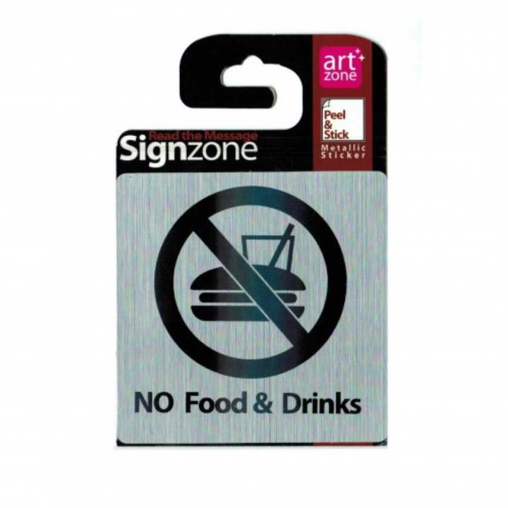 Signzone Peel & Stick Metallic Sticker - NO Food & Drinks (R01-41) | Lazada