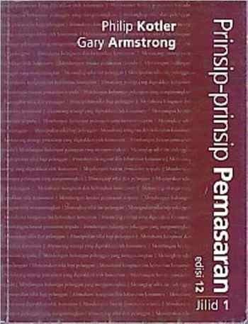 Buku Prinsip Prinsip Pemasaran Edisi 12 Jilid 1 Kotler Armstrong | Lazada Indonesia