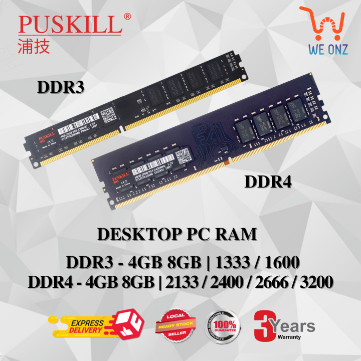 PUSKILL [4GB/8GB] DDR3 - 1333mhz/1600mhz | DDR4 - 2133/2400/2666/3200 U ...