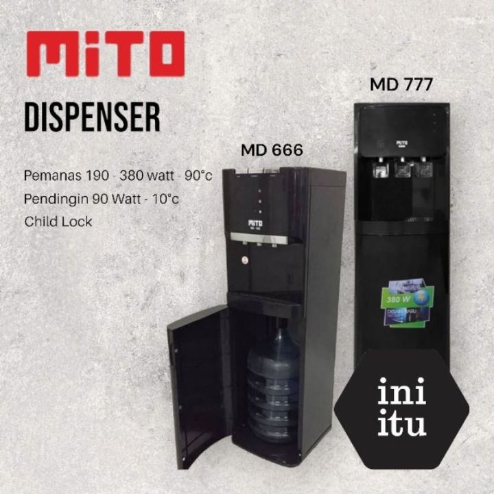 [ MITO ] Mito Water Dispenser Galon Bawah Mito MD 666 / 777 Hot Cool ...