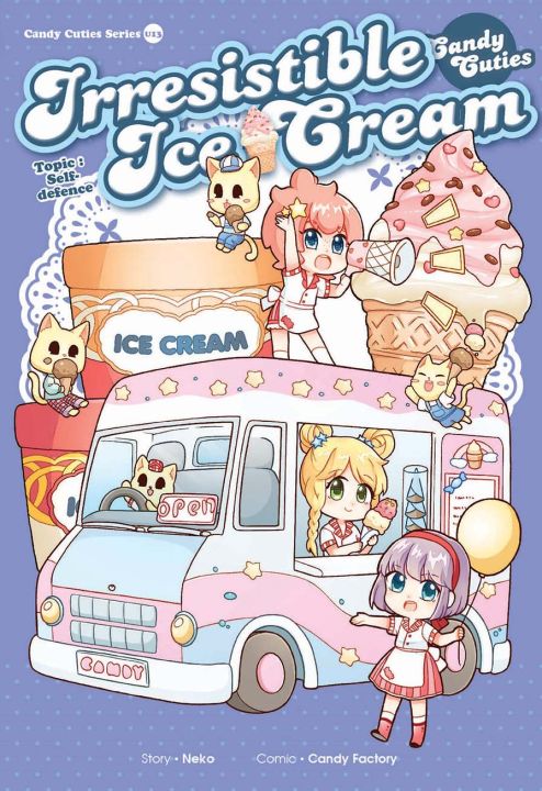 Candy Cuties Series 13: Irresistible Ice Cream: Topic: Self-Defence ...