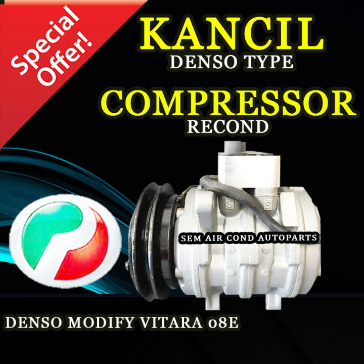 PERODUA KANCIL DENSO MODIFY VITARA 08E RECOND COMPRESSOR/ KOMPRESOR ...