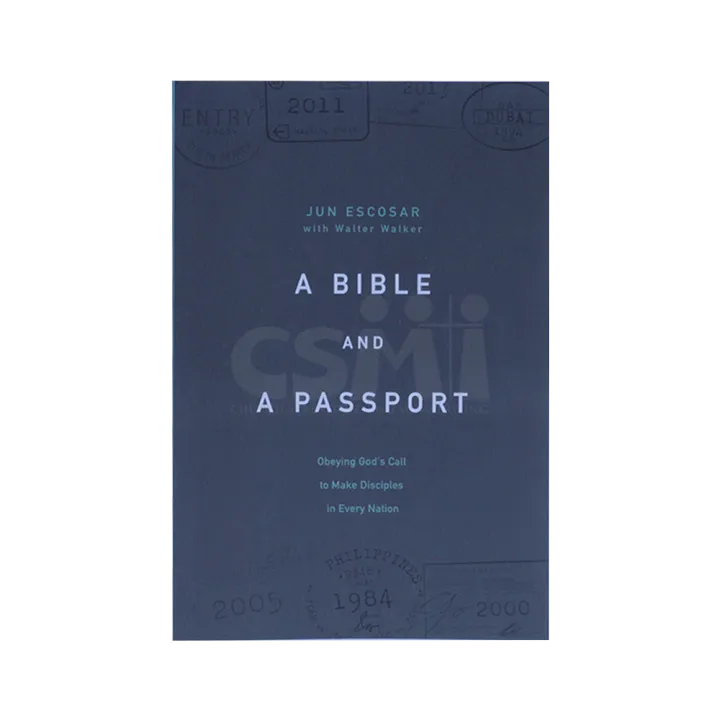 A Bible and a Passport: Obeying God's Call to Make Disciples in Every Nation | Lazada PH