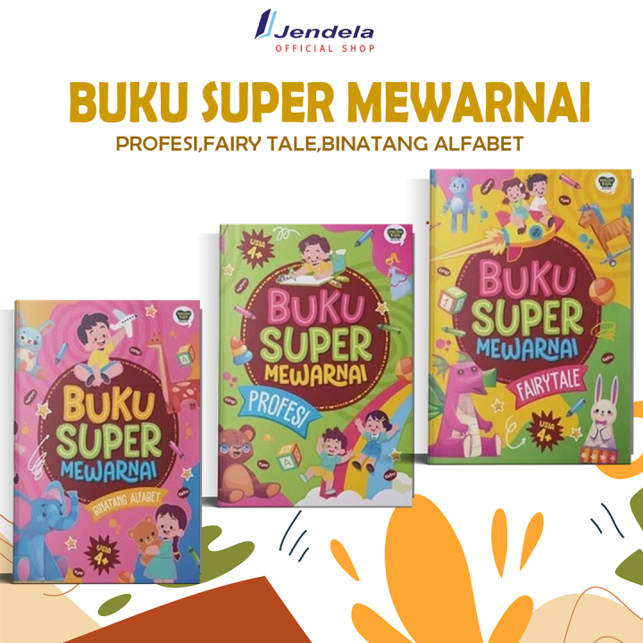Buku Anak Super Mewarnai Profesi Fairytale Binatang Alfabet Coloring ...
