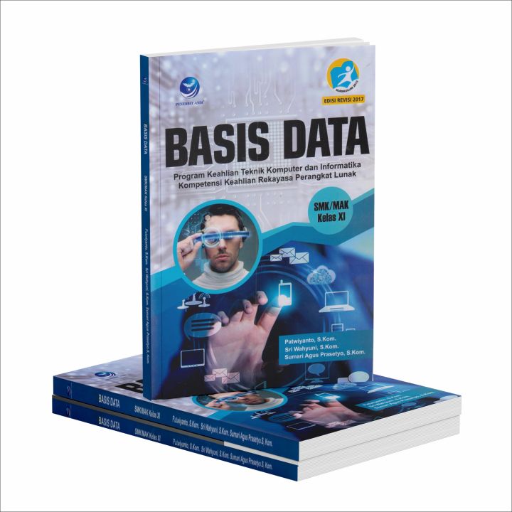 Buku Basis Data SMK MAK Kelas XI Revisi 2017 Bidang Teknik Komputer Dan ...