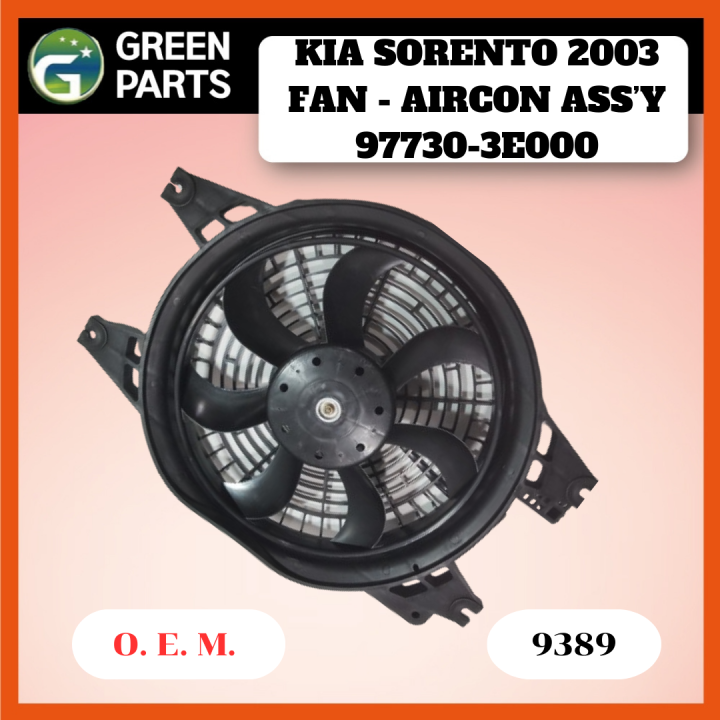 FAN- AIRCON ASSEMBLY (O.E.M) KIA SORENTO MODEL 2003 /97730-3E000 ...