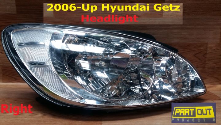HYUNDAI GETZ HEADLIGHT - 2 LINES 2006-UP - RIGHT SIDE ONLY | Lazada PH