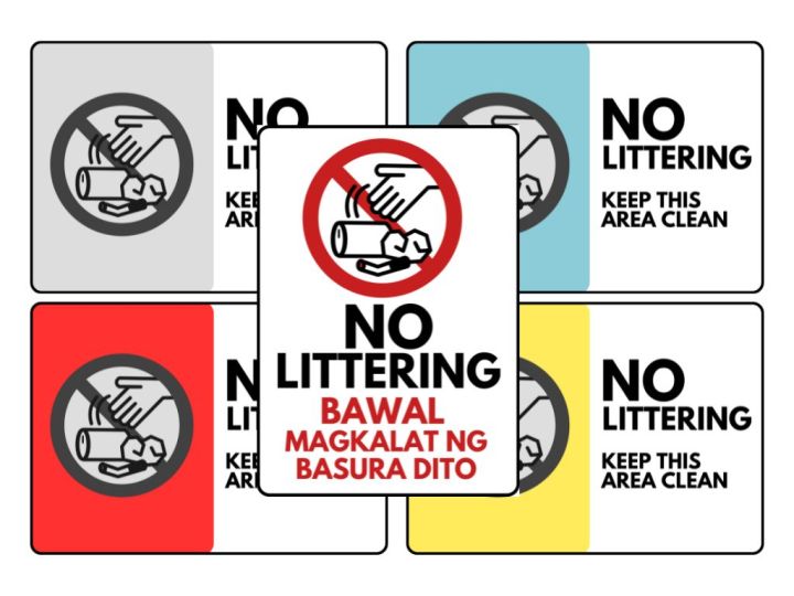 Bawal Magkalat ng Basura, Keep this Area Clean, No Littering Signage ...