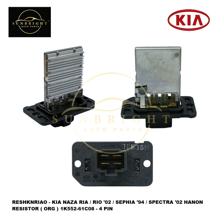 KIA NAZA RIA / RIO '02 / SEPHIA '94 / SPECTRA '02 HANON RESISTOR ( ORG ...