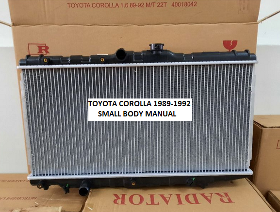 TOYOTA COROLLA 1989-1992 SMALL BODY MANUAL RADIATOR | Lazada PH