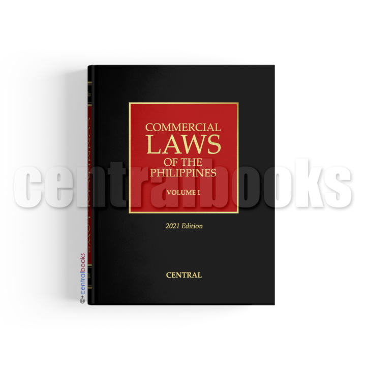 Commercial Law of the Philippines (Codal) (2021 Ed.) by CBSI Editorial ...