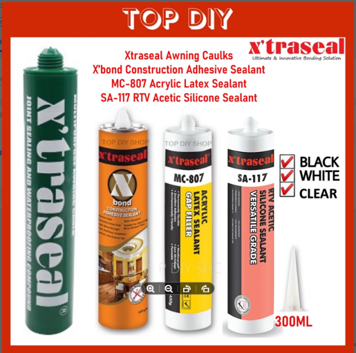Xtraseal Awning Silicone (Grey)/ X'Bond Construction Adhesive Sealant 300ML(Brown)MC-807 Acrylic ...