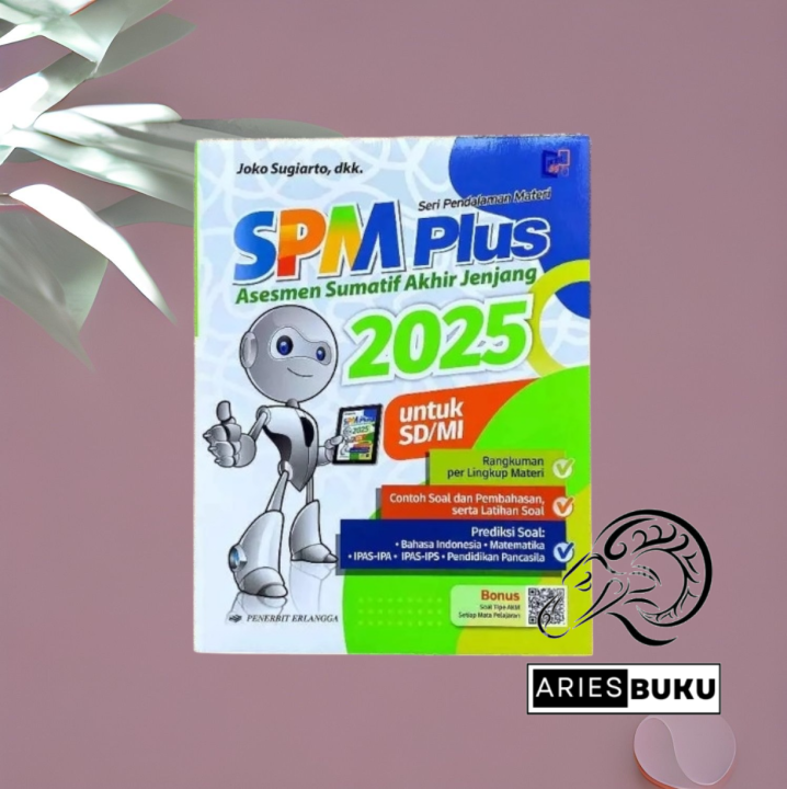 BUKU SPM PLUS ASESMEN SUMATIF AKHIR JENJANG SD/MI 2025 (B5) + KUNCI JAWABAN | Lazada Indonesia