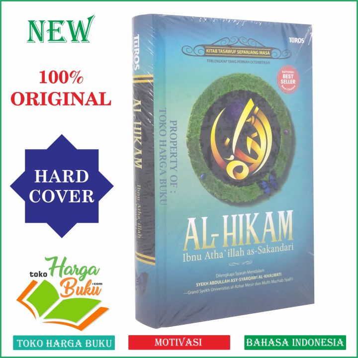 Al Hikam Kitab Tasawuf Sepanjang Masa Karya Ibnu Athaillah As Sakandari