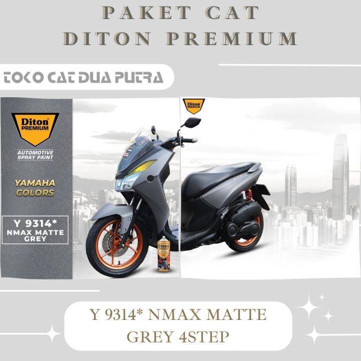 Paket Cat Semprot Diton Premium Y 9314 Nmax Matte Grey 4 Step | Lazada ...