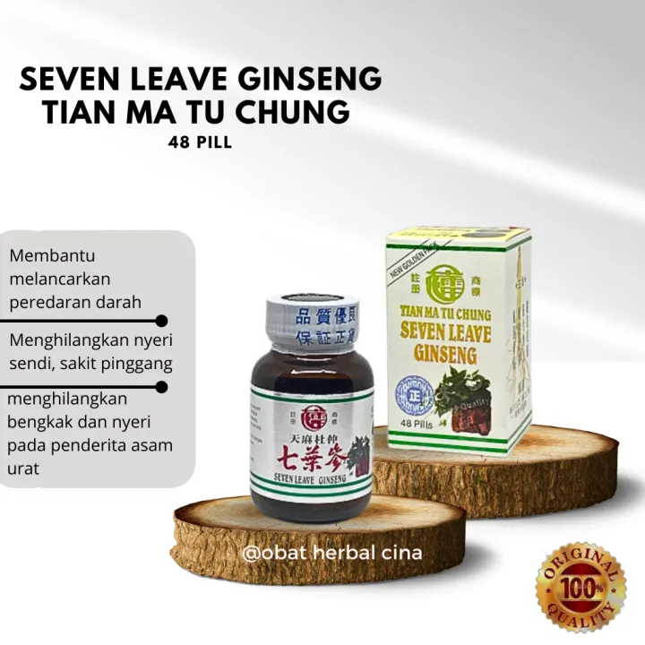 SEVEN LEAVE GINSENG HERBAL ORIGINAL BERHOLOGRAM TIAN MA TU CHUNG obat ...