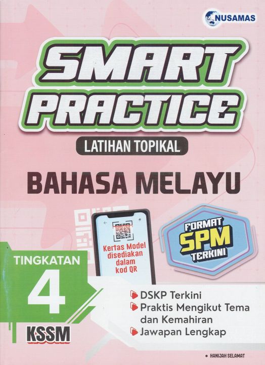 BUKU LATIHAN 2025 SMART PRACTICE LATIHAN TOPIKAL BAHASA MELAYU TINGKATAN 4 (FORMAT SPM TERKINI ...