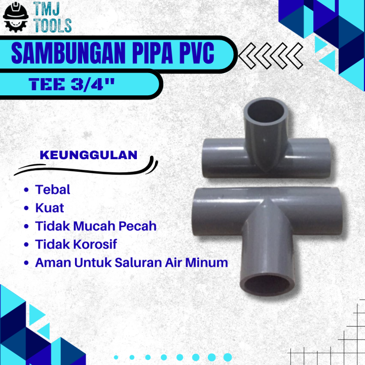 Sambungan Pipa T PVC 3/4 Inch Sambungan Pipa Tee 3/4" Alat Penyambung ...