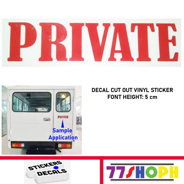 PRIVATE Decal Cut Out Vinyl Sticker 5 cm Font | Lazada PH