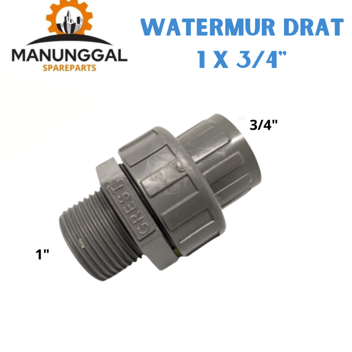 Watermur Drat GREST AW 1" x 3/4" inch - UNION SOCKET GRES / Water Mur PVC Drat Sambungan Paralon ...