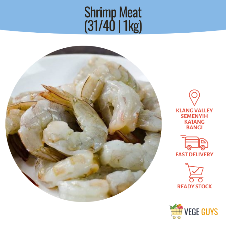 Iqf Vannamei Prawn Meat 虾肉 Size 31 40 1kg Lazada