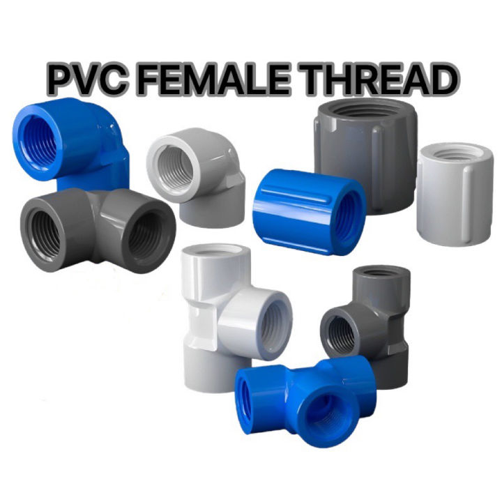 PVC Female Thread Fittings 1/2, 3/4, 1'' Coupling, Elbow, Tee | Lazada PH