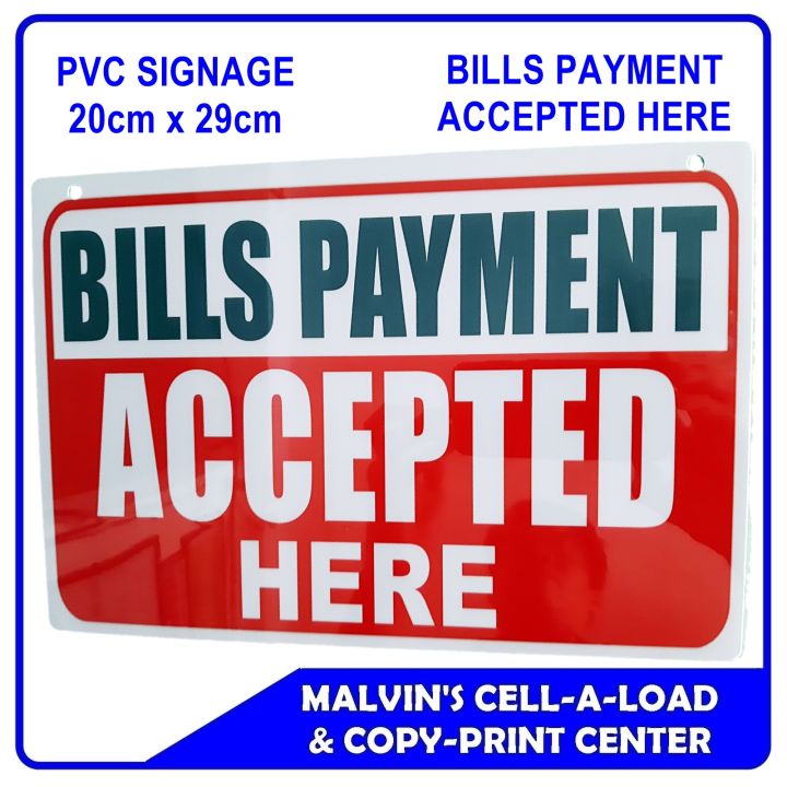 PVC SIGNAGE - BILLS PAYMENT ACCEPTED HERE | Lazada PH
