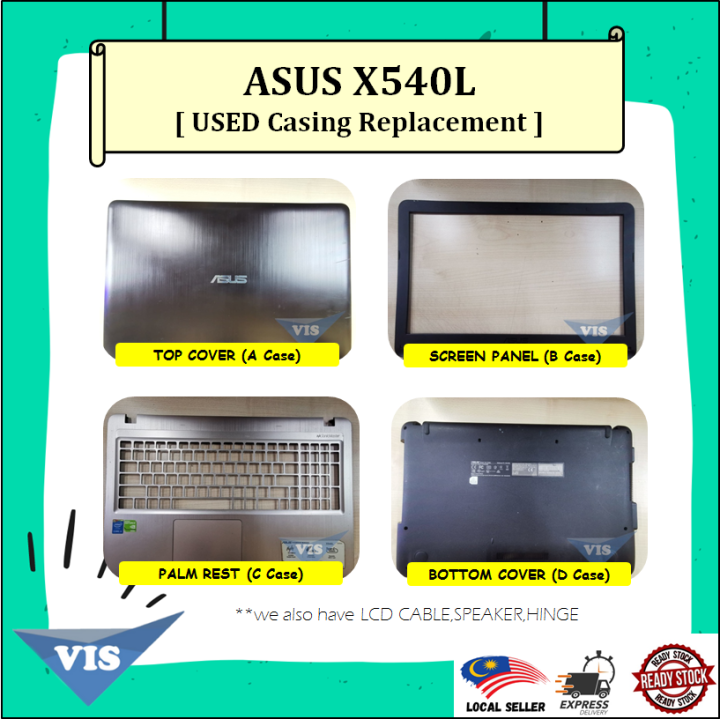 USED CASING REPLACEMENT ASUS X540L | TOP COVER | SCREEN PANEL | PALM ...