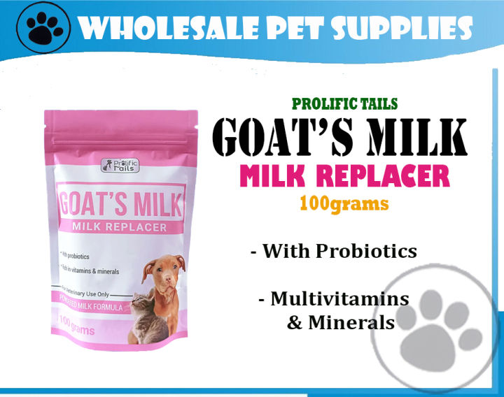Prolific Tails GOAT'S MILK (Milk Replacer) 100g | Lazada PH