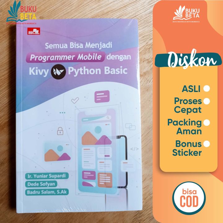 Buku Beta - Semua Bisa Menjadi Programmer Mobile Dengan Kivy Python ... Buku Beta - Semua Bisa Menjadi Programmer Mobile Dengan Kivy Python ...