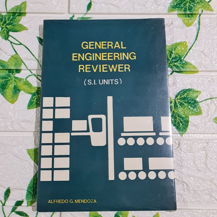 General Engineering Reviewer ( S.I UNITS) By:Mendoza | Lazada PH