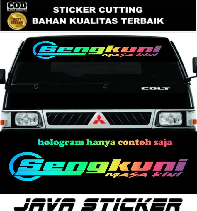 cod cutting sticker tulisan "SENGKUNI MASA KINI " UNTUK KACA MOBIL /PIC ...