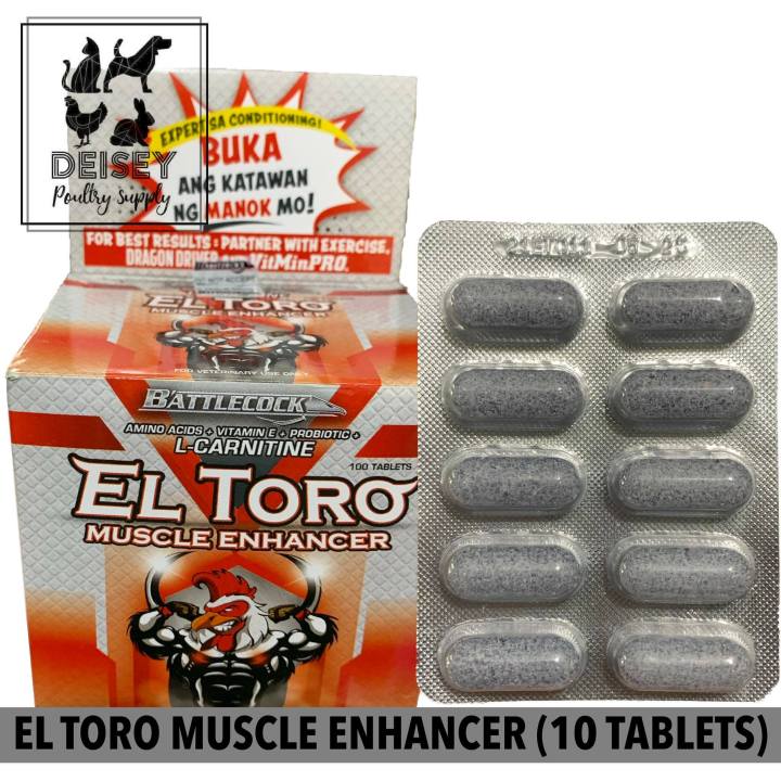 El toro muscle enhancer for Fighting Cocks (10 tablets) | Lazada PH