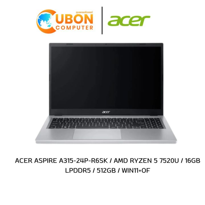 ACER ASPIRE A315-24P-R6SK NOTEBOOK (โน๊ตบุ๊ค) AMD RYZEN 5 7520U / 16GB ...