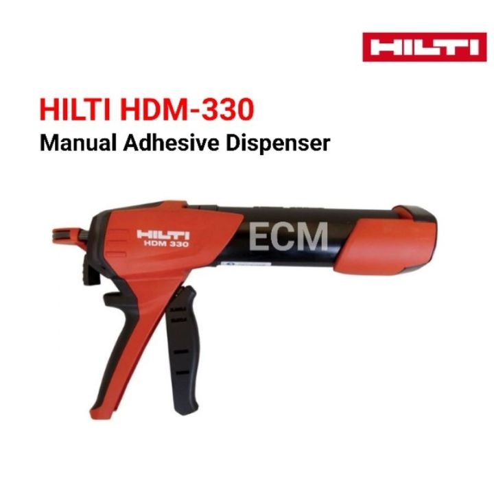 HILTI HDM 330 MANUAL ADHESIVE DISPENSER | Lazada