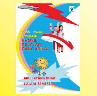 BUKU MODUL PENGUATAN PROFIL PELAJAR PANCASILA (P5) PAUD (TK/KB) ~ ALAM ...