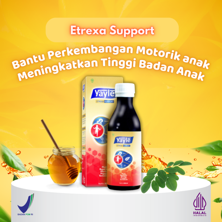 Yayle Etrexa Support - Membantu Memelihara Kesehatan Anak (perkembangan ...