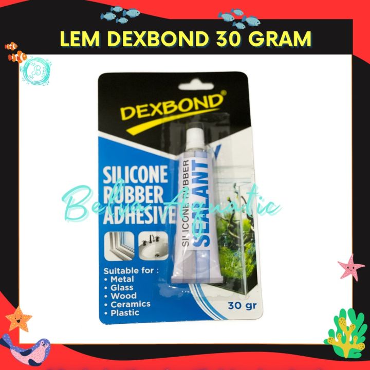 Lem Dexbond Sealant Lem Kaca Bening Aquarium Lem Odol Aquarium | Lazada ...