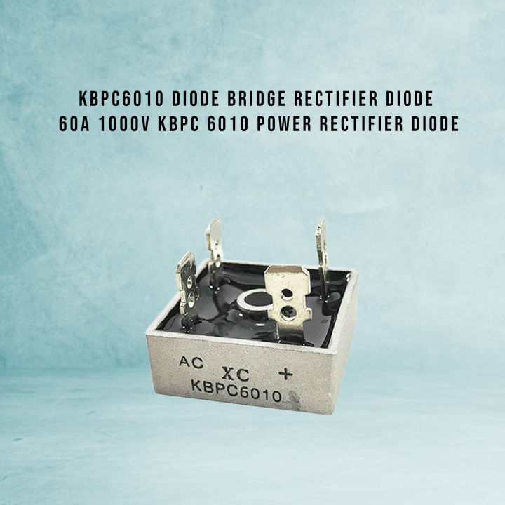 KBPC6010 diode bridge rectifier diode 60A 1000V KBPC 6010 power ...