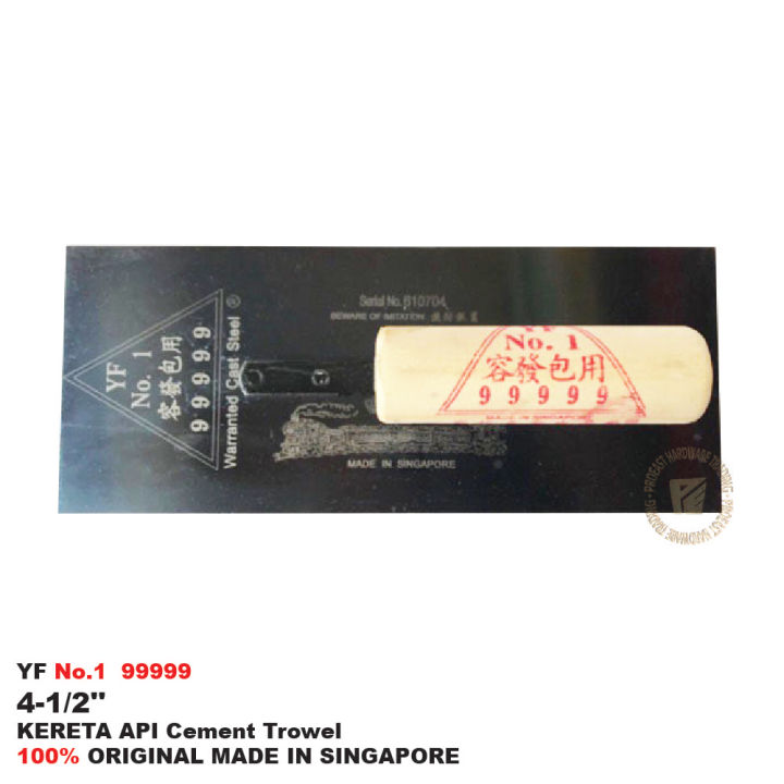 YF No.1 99999 4-1/2'' KERETA API Cement Trowel -100% ORIGINAL MADE IN ...