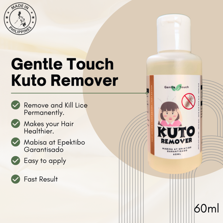Gentle Touch | Kuto Remover 60ml | Bigger in Size | Mabisang pang patay ... Gentle Touch | Kuto Remover 60ml | Bigger in Size | Mabisang pang patay ...