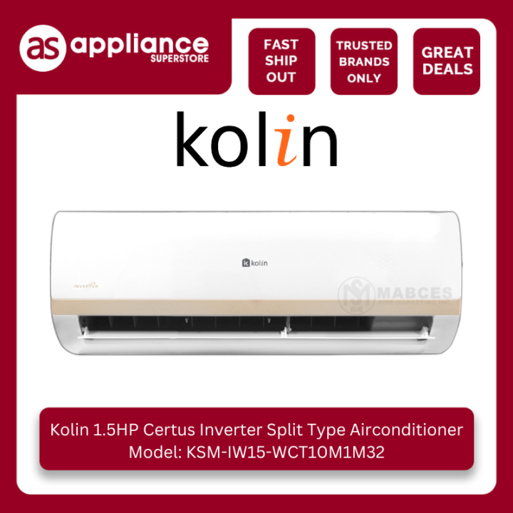 Kolin 1.5HP Certus Inverter Split Type Airconditioner KSM-IW15 ...