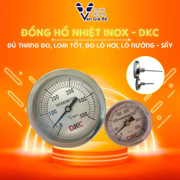 Đồng hồ đo nhiệt độ inox DKC | 50°C - 500°C | Dùng cho lò hơi, lò sấy ...