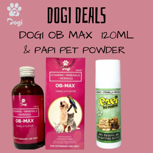 [ALAMINOS PET SUPPLIES] DOGI DEALS BUY OB MAX 120ML & PAPI PET POWDER ...
