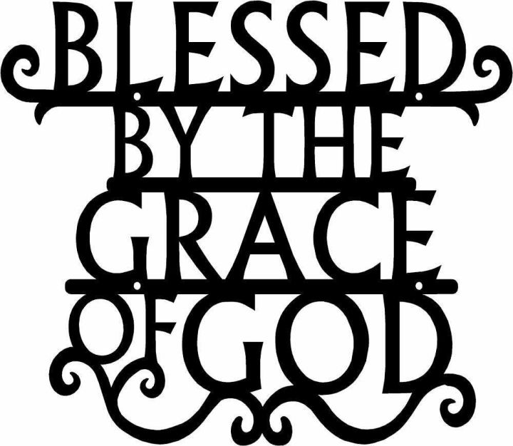 Blessed by The Grace of God Metal Wall Art Sign Plaque Metal Wall Art ...