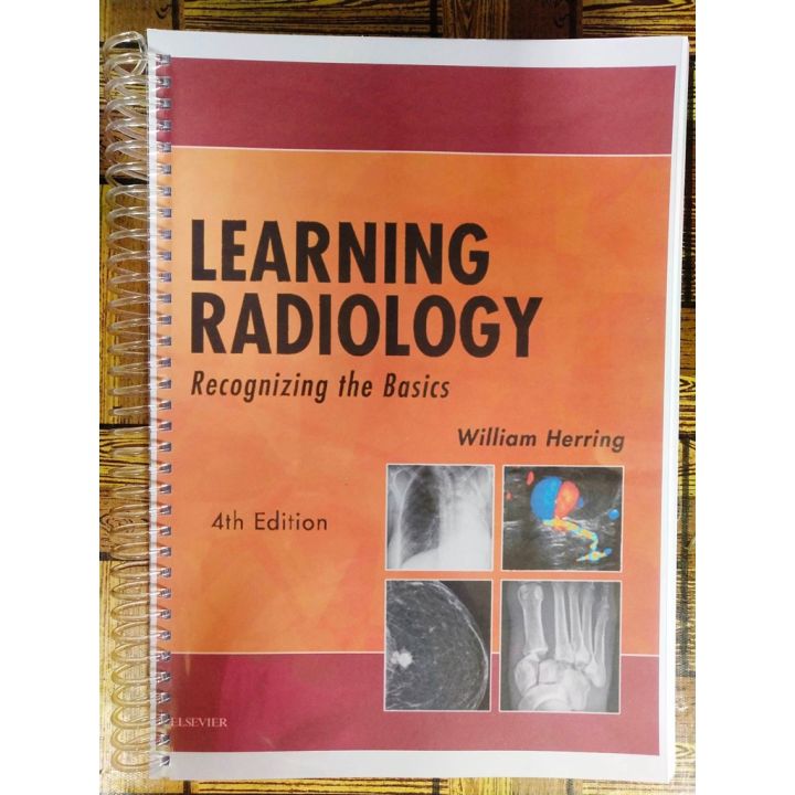 Learning Radiology: Recognizing the Basics, 4th Edition | Lazada PH