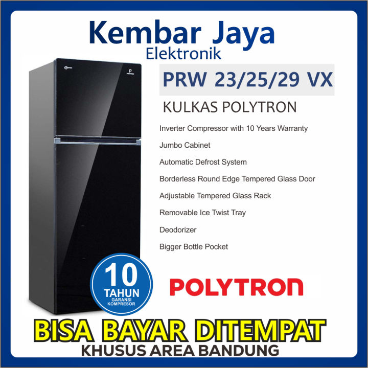 KULKAS 2 PINTU POLYTRON INVERTER PRW 23 VX 25 VX 29 VX GARANSI RESMI ...